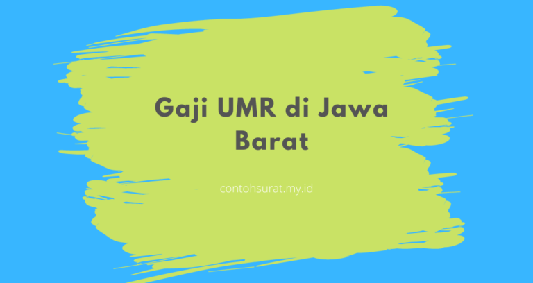 Gaji UMR di Jawa Barat Terlengkap Saat ini